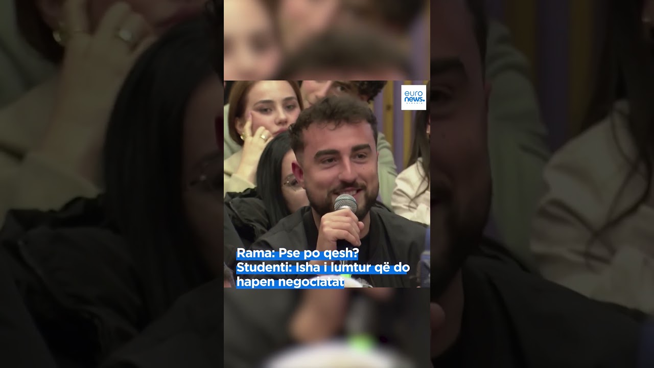 Rama: Pse po qesh? Studenti: Isha i lumtur që do hapen negociatat