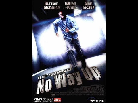No Way Up Es gibt kein Entkommen 2006