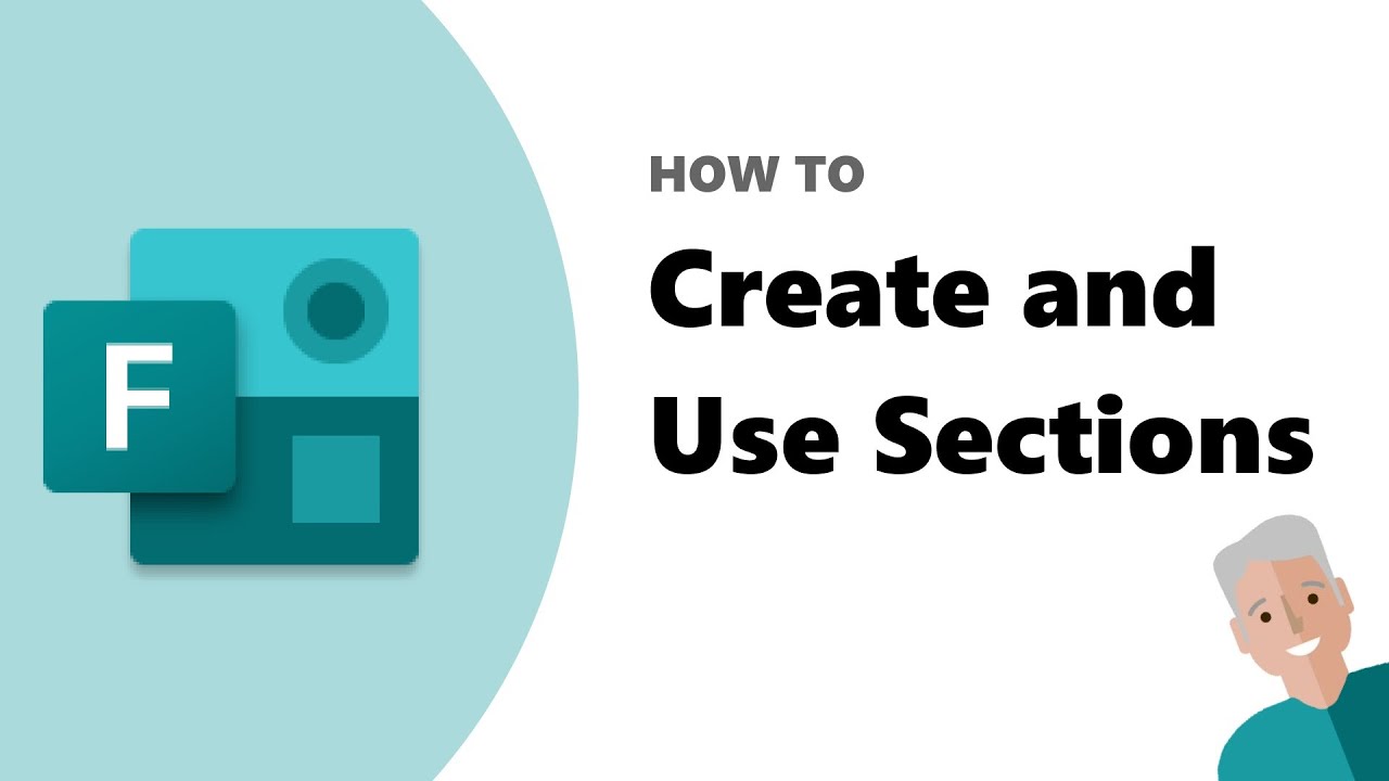 How to create and use Sections in Microsoft Forms