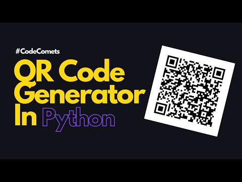 QR Code Generator With Python: Explained With Source Code