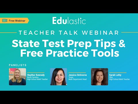 Teacher Talk Webinar: State Test Prep Tips & Free Practice Tools