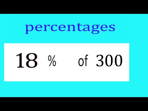 Percentages 18 Percentage(%) of 300
