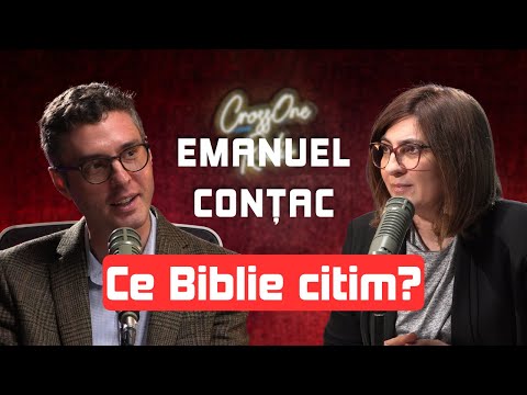 Cross One Radio: Emanuel Conțac – Ce Biblie citim? | Istorie Evanghelica