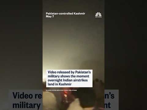 Video shows Indian airstrikes hit Pakistan-controlled Kashmir