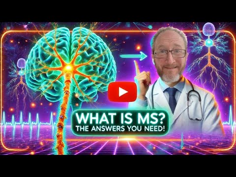 MS Demystified: What You Need to Know About Multiple Sclerosis Today