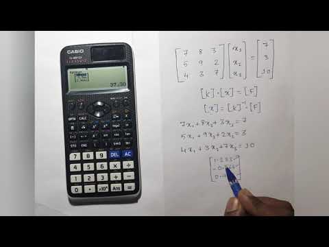 MATRICES USING CASIO FX- 991 EX CALCULATOR | FEM | ALTERNATIVE METHOD WITH SIMULTANEOUS EQUATIONS