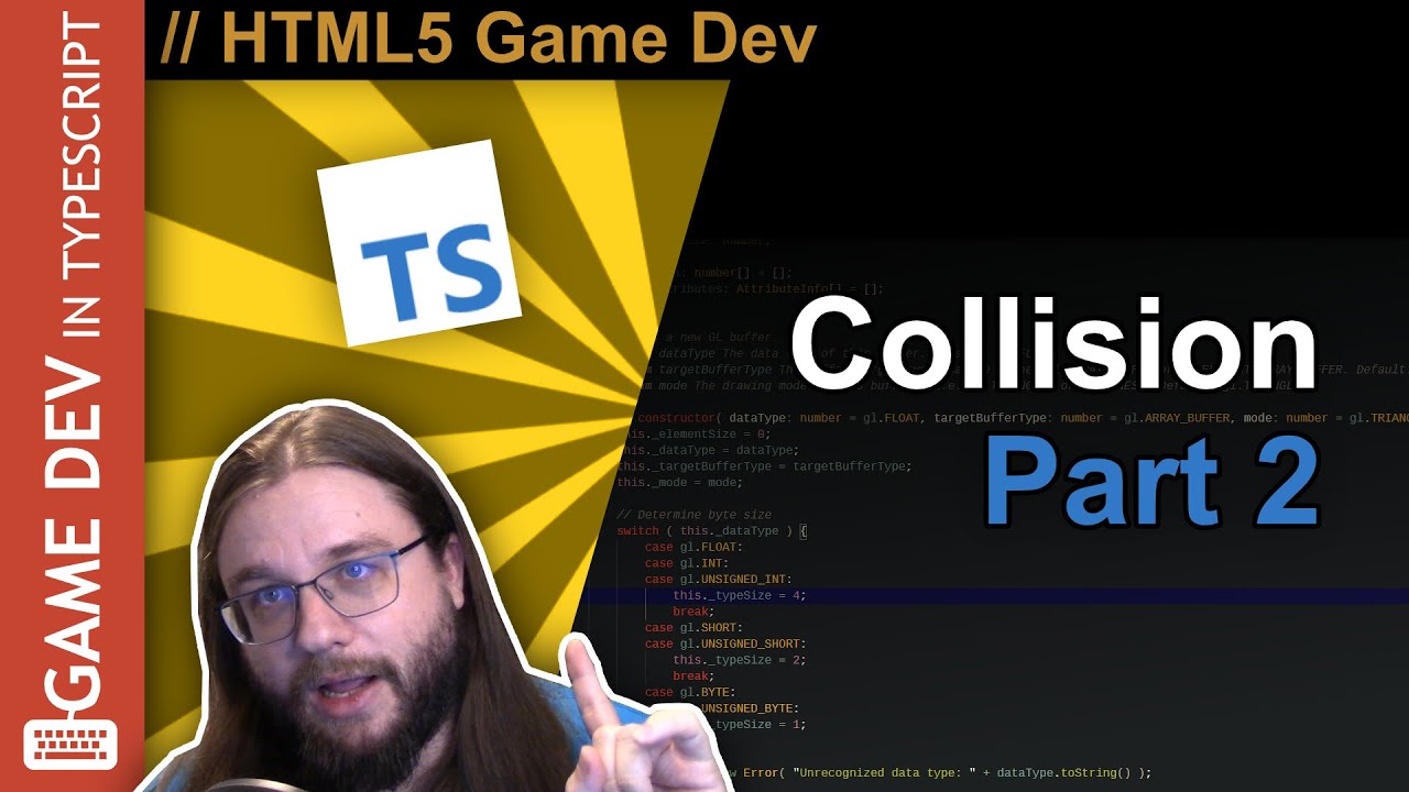 TypeScript WebGL Game Engine Tutorial #20 - Collision Part 2