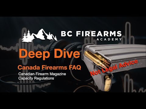 Canadian Firearm Magazine Capacity Regulations