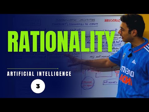 Rationality in Artificial Intelligence | In Hindi