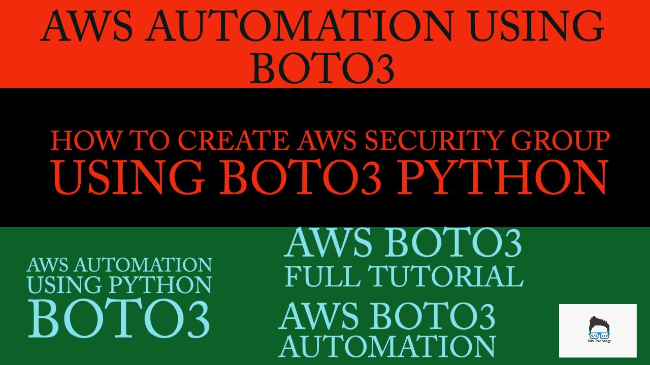 Aws Automation Using Boto3 Python|How To Create AWS Security Groups Using Boto3 Python|Part:14