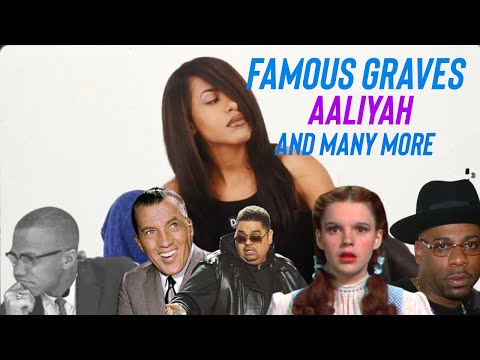 Famous Graves: Aaliyah | Star-Studded New York Cemetery Tour | Plus Judy Garland’s OPEN Tomb