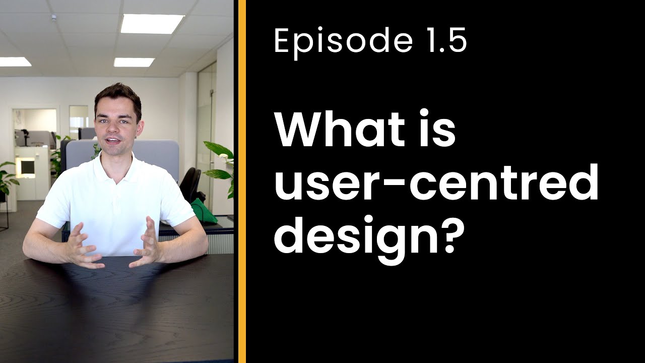 What is user centered design?