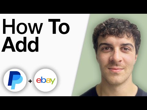 How To Add PayPal to eBay [2025 Full Guide]
