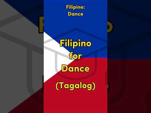 Filipino (Tagalog) Short for Dance