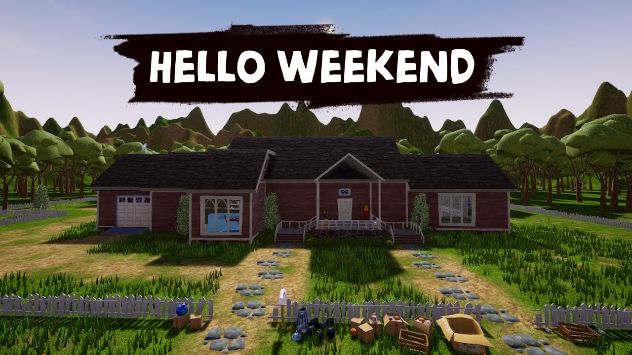 Hello Weekend Gameplay & Walkthrough | Hello Neighbor Mod