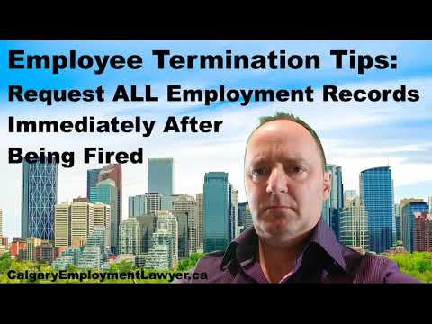 Request All Employment Records after being Fired [employee termination tips]