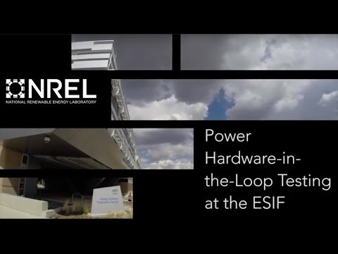 Power Hardware-in-the-Loop Testing at the ESIF