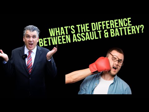 What’s The Difference Between Assault and Battery?