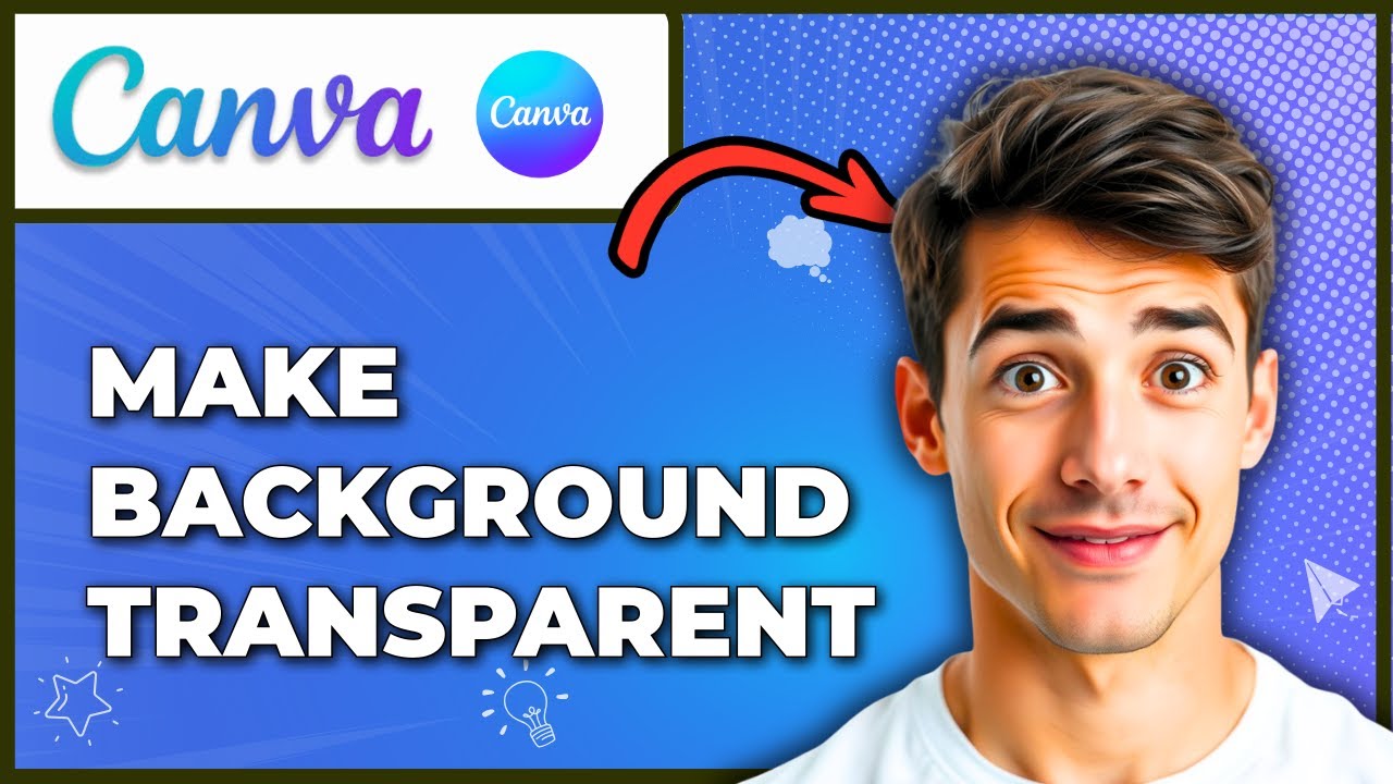 How To Make A Background Transparent In Canva.com (Easiest Way) (2026 Guide)