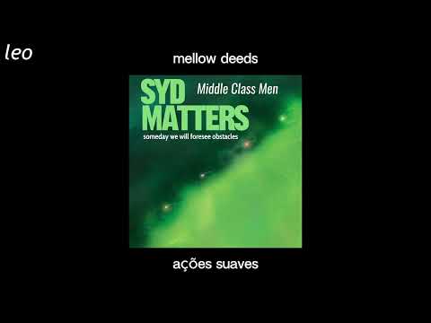 Syd Matters - Middle Class Men (Lyrics/Tradução)