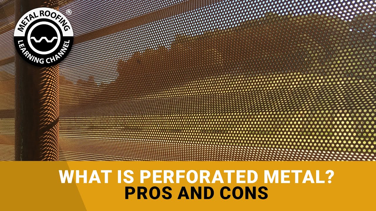 Perforated Metal Panels 101: A Guide To Perforated Metal Roofing & Siding Panels