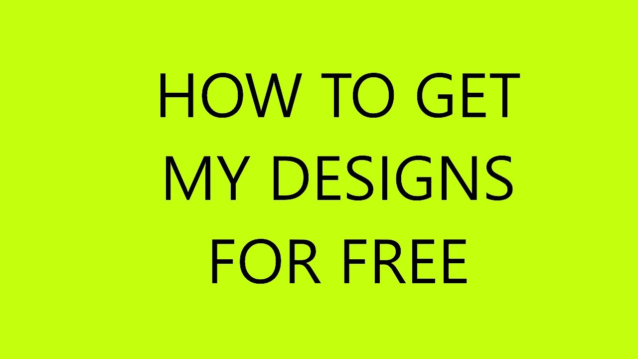 How to Get My Machine Embroidery Designs for Free!