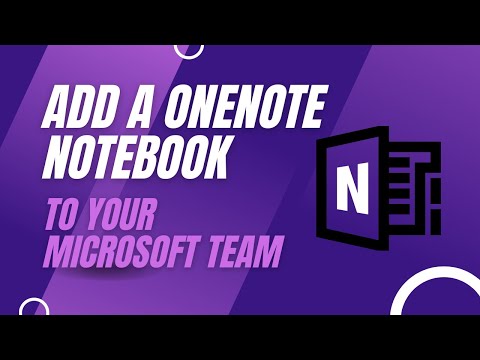 Add a OneNote Notebook to Your Team