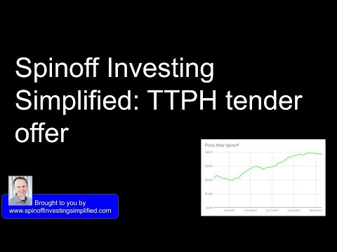 Spin-off Investing Simplified: TTPH Tender Offer