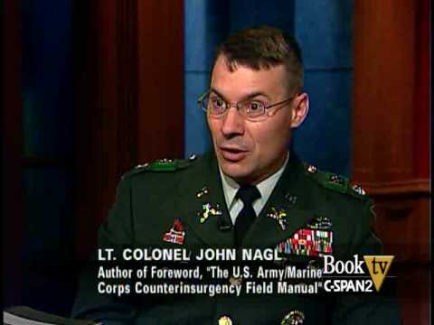 Book TV: Lt. Col. John Nagl "The U.S. Army/Marine Corps Counterinsurgency Field Manual"