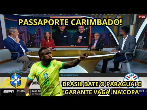 LINHA DE PASSE: Brasil vence o Paraguai e se classifica para a Copa do Mundo de 2026
