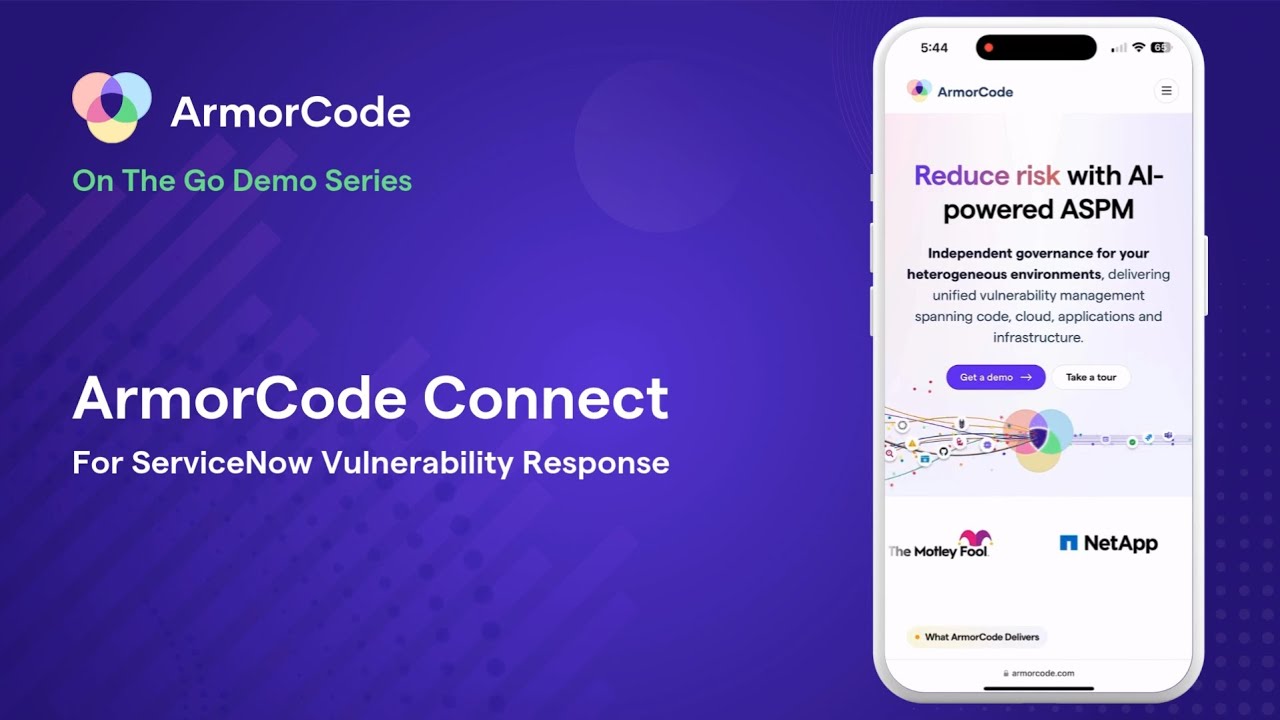 ArmorCode On The Go Demo: ArmorCode Connect For ServiceNow Vulnerability Response