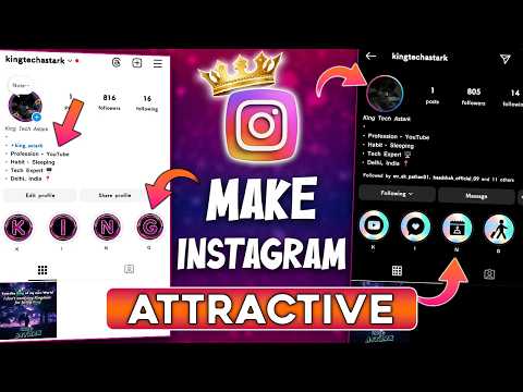 🔥 Make Instagram PROFESSIONAL and ATTRACTIVE | Instagram Profile Tips And Tricks | King TECH