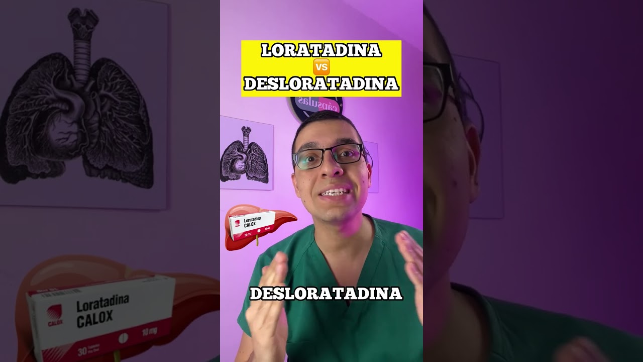 LORATADINA VS DESLORATADINA