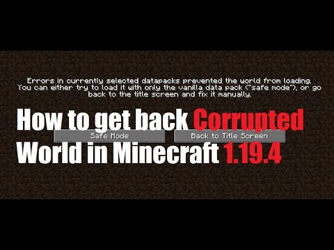 Fix - How to get back corrupted Minecraft world builds - 1.19.4