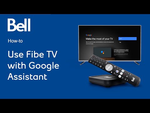 How to use Bell Fibe TV with Google Assistant