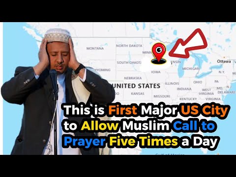 This is First Major US City to Allow Muslim Call to Prayer Five Times a Day
