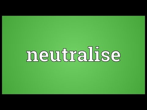 Neutralise Meaning