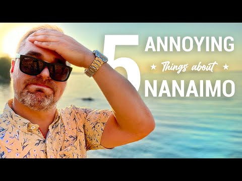 5 Annoying things about Nanaimo | Warnings About Nanaimo BC