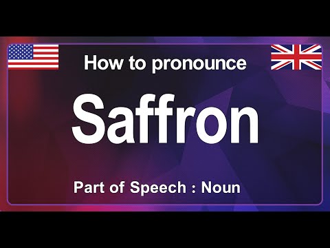 Saffron Pronunciation in English Correctly, How to Pronounce Saffron in American Accent