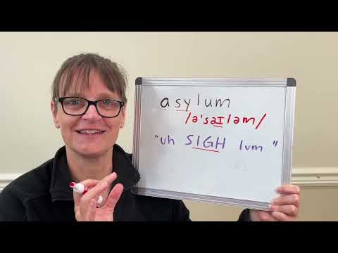 How to Pronounce Asylum