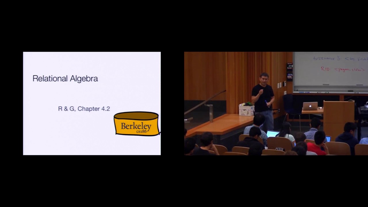 Lecture 08. Relational Query Languages (CS 186, Spring 2015, UC Berkeley)