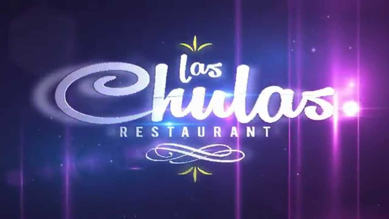 PROMO LAS CHULAS RESTAURANT