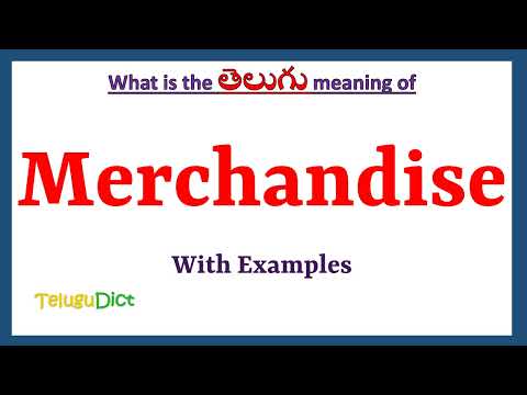 Merchandise Meaning in Telugu | Merchandise in Telugu | Merchandise in Telugu Dictionary |
