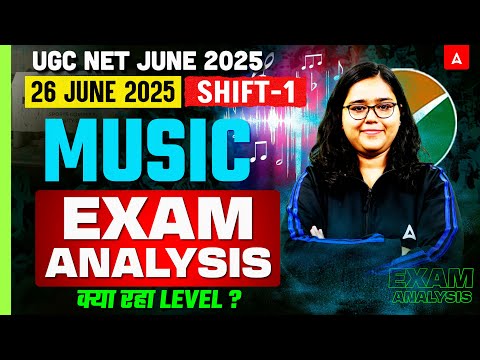 UGC NET Music Paper Analysis 2025 | UGC NET Exam Analysis Today | UGC NET Today Paper Analysis
