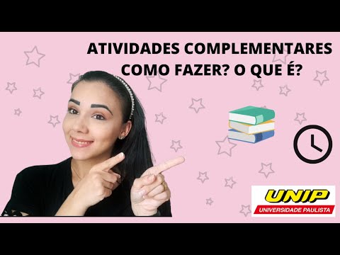 Atividades De HORAS COMPLEMENTARES - O QUE É? COMO FAZER? (PASSO A PASSO) - UNIP