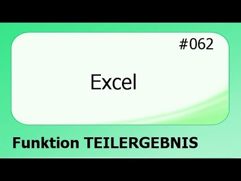 Excel #062 Funktion TEILERGEBNIS [deutsch]
