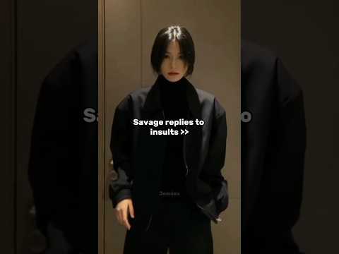 Savage replies to insults #fypใท #aesthetic #trending #viral #newaesthetic