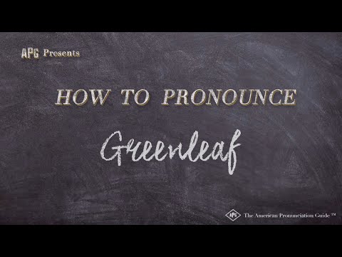 How to Pronounce Greenleaf (Real Life Examples!)