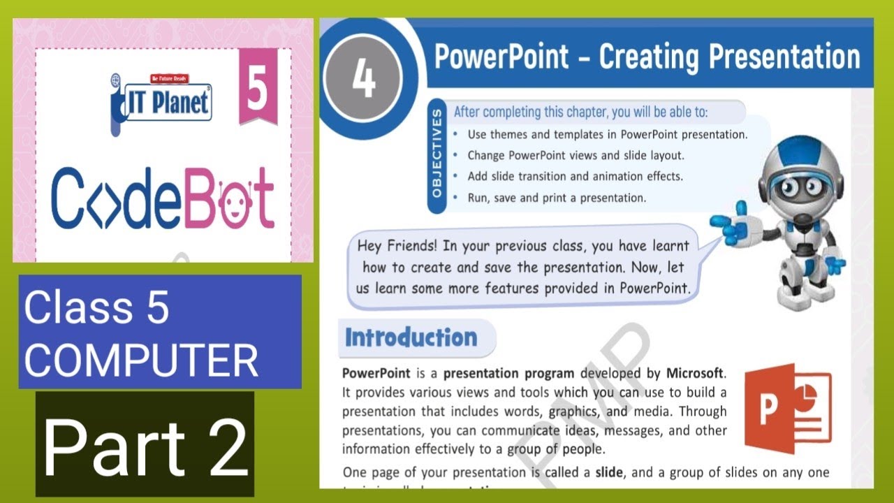 PowerPoint-Creating Presentation Part 2 | Chapter 4 Class 5 Computer #codebot #aps