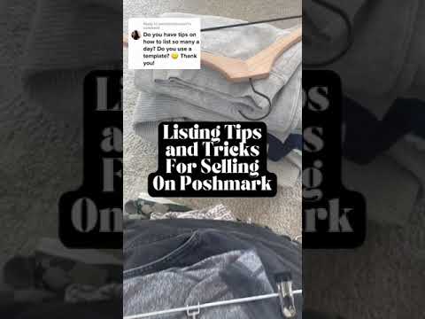 Listing Tips and Tricks For Selling On Poshmark